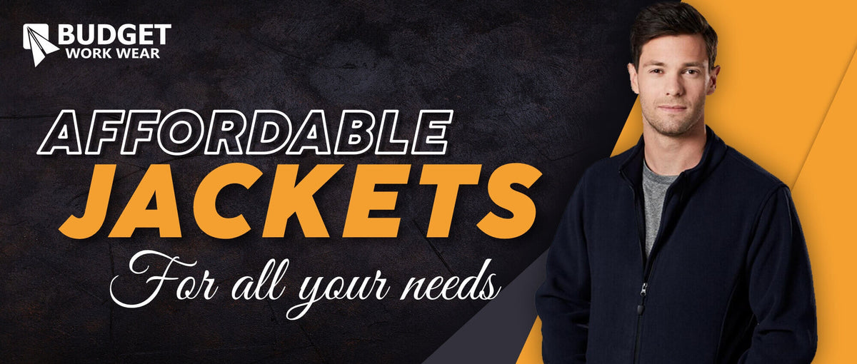 AFFORDABLE JACKETS FOR ALL YOUR NEEDS – Budget Workwear