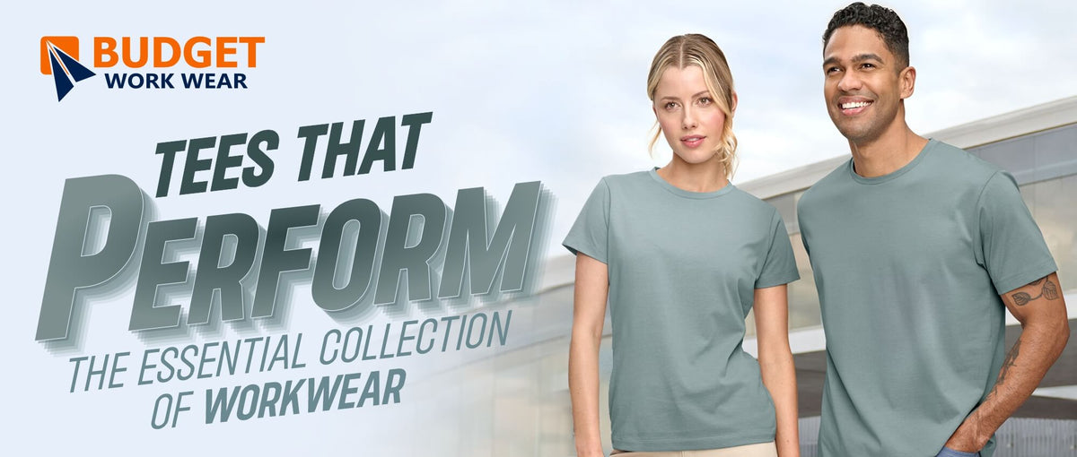 TEES THAT PERFORM - THE ESSENTIAL COLLECTION OF WORKWEAR – Budget Workwear