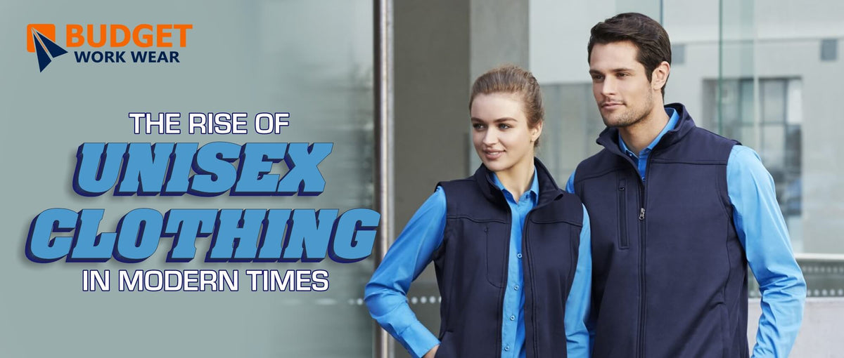 THE RISE OF UNISEX CLOTHING IN MODERN TIMES – Budget Workwear