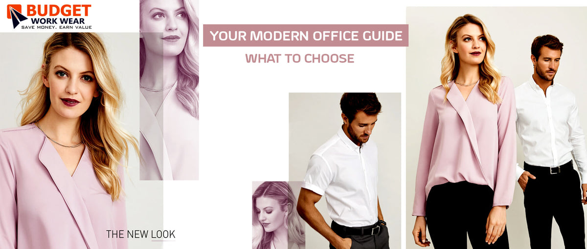 YOUR MODERN OFFICE STYLE GUIDE – WHAT TO CHOOSE – Budget Workwear