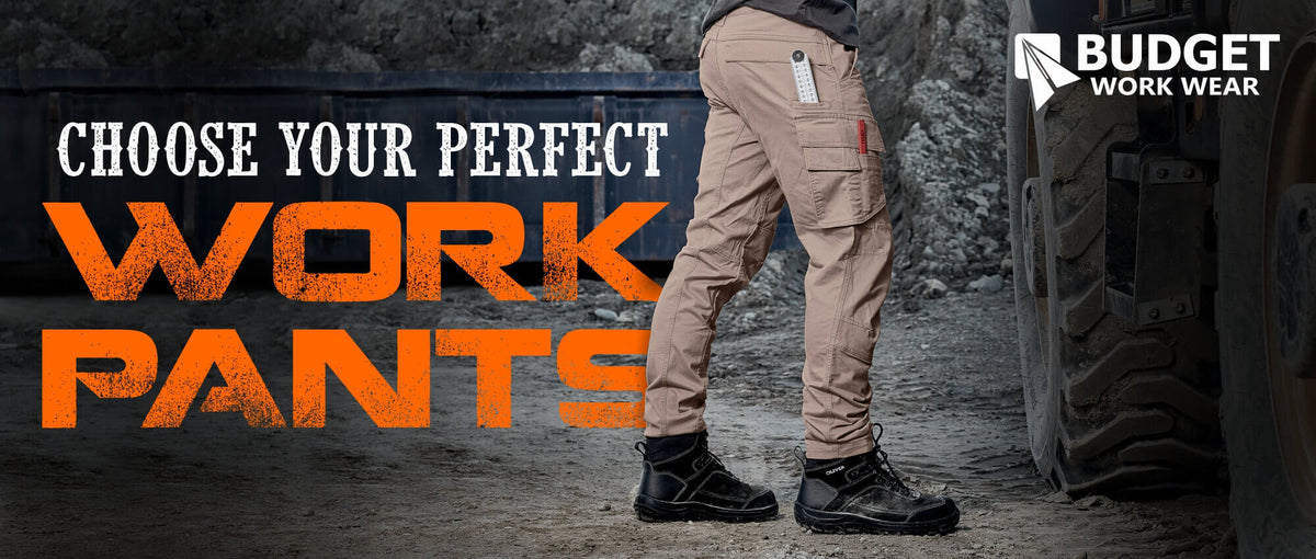 CHOOSE YOUR PERFECT WORK PANTS – Budget Workwear